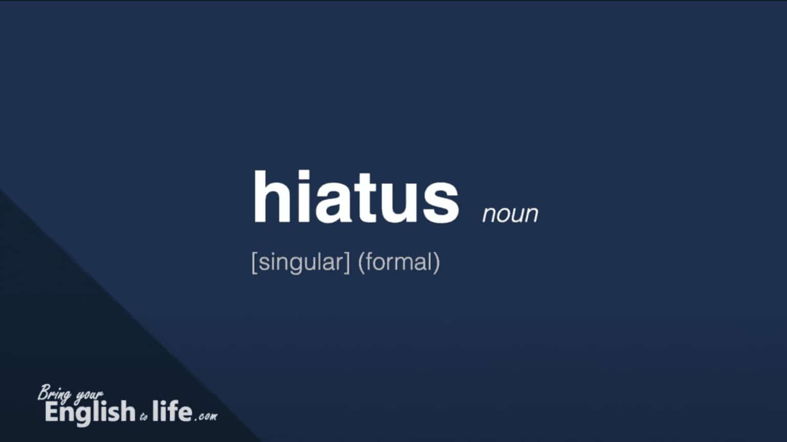 Hiatus 中文、發音與例句解說 | 牛津英文教練 Abby
