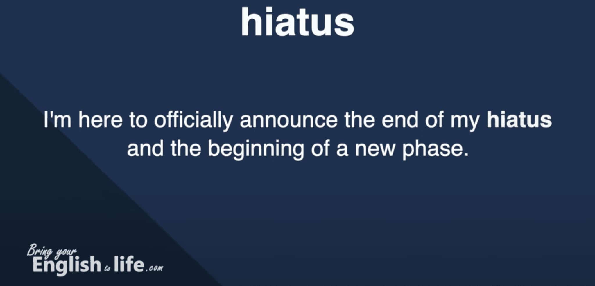 Hiatus 中文、發音與例句解說 | 牛津英文教練 Abby